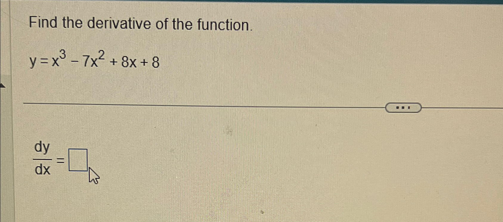 Solved Find the derivative of the | Chegg.com