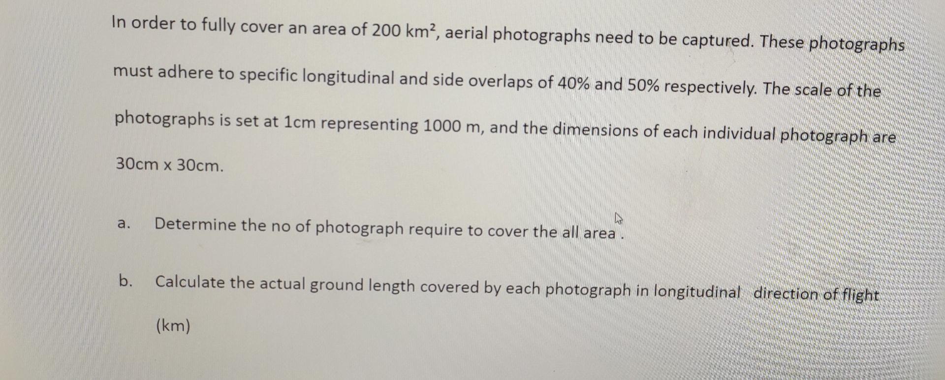In order to fully cover an area of 200 km2, aerial | Chegg.com