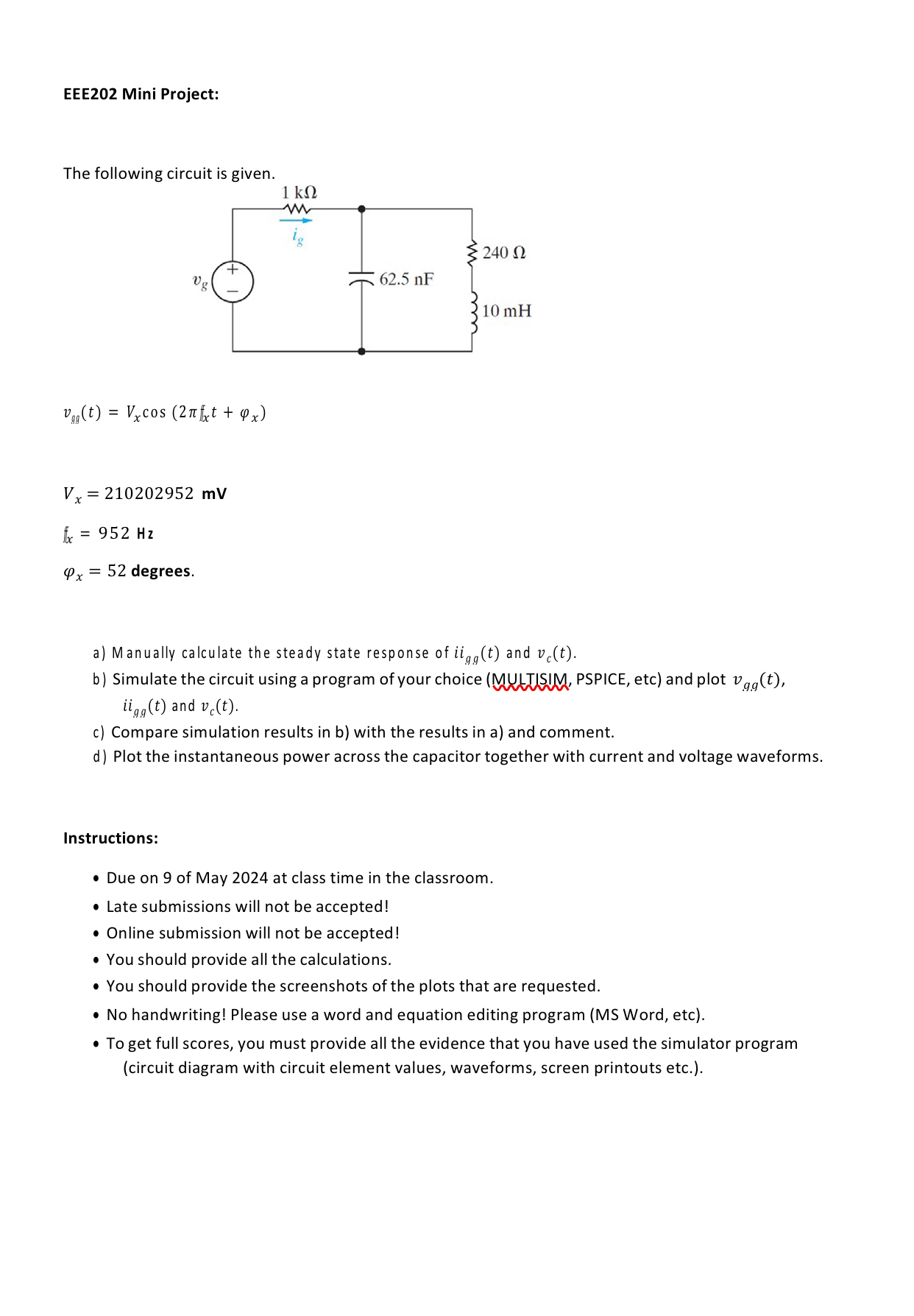 Solved EEE202 ﻿Mini Project:The | Chegg.com