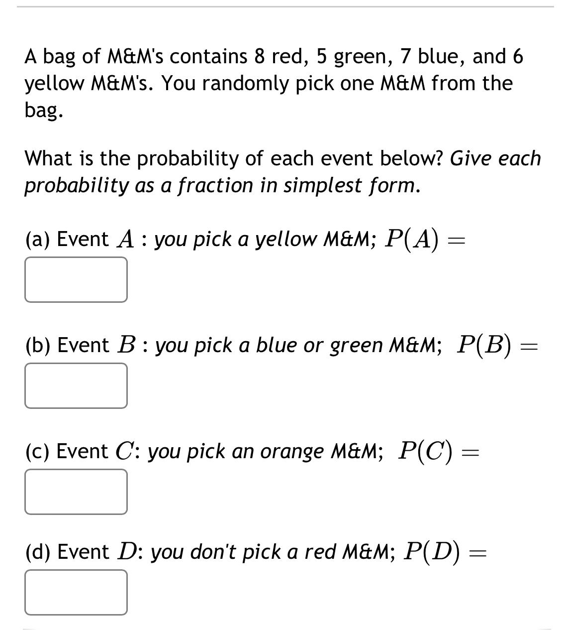 Solved A bag of M&M's contains 8 ﻿red, 5 ﻿green, 7 ﻿blue, | Chegg.com