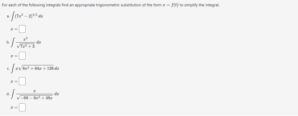 Solved For each of the following integrals find an | Chegg.com