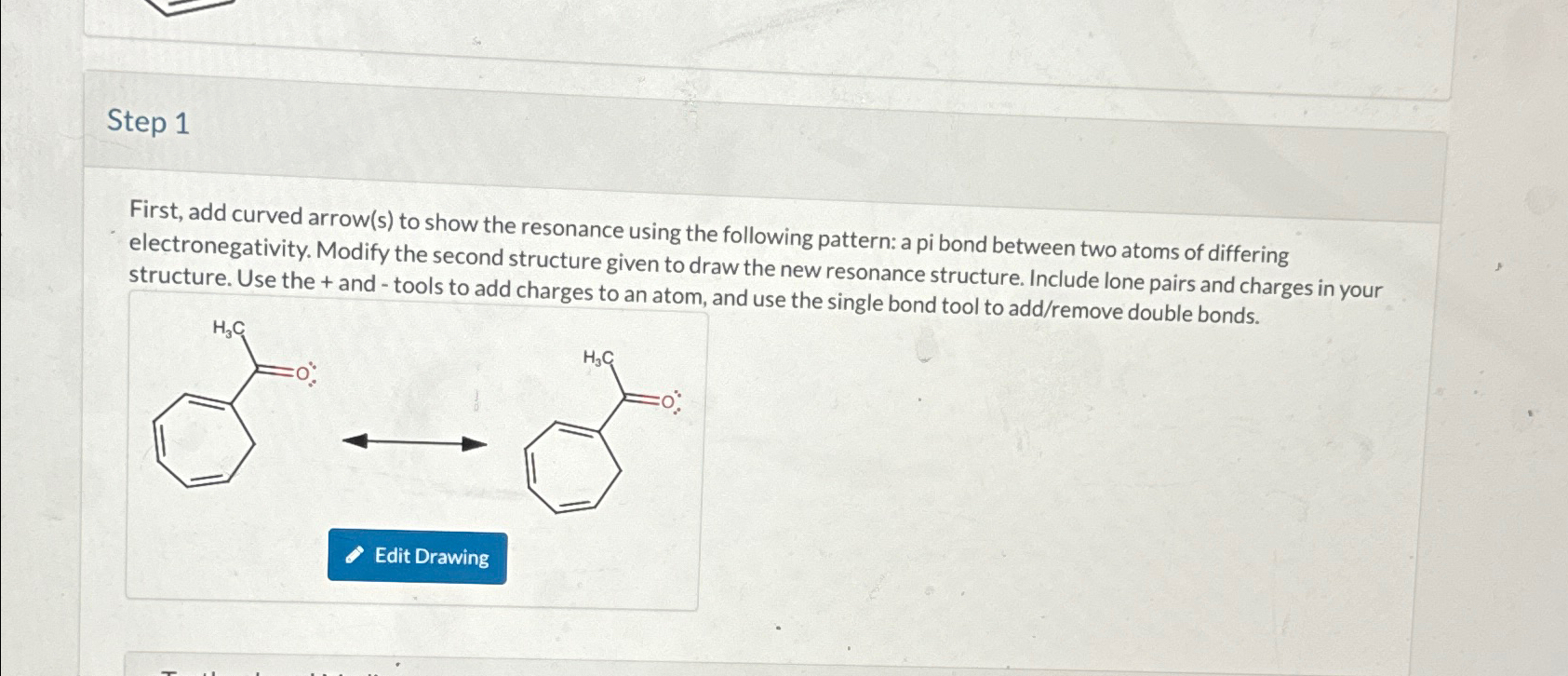 Solved Step 1First, add curved arrow(s) ﻿to show the | Chegg.com