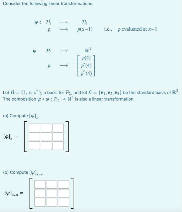 Solved Consider the following linear transformations: Let | Chegg.com