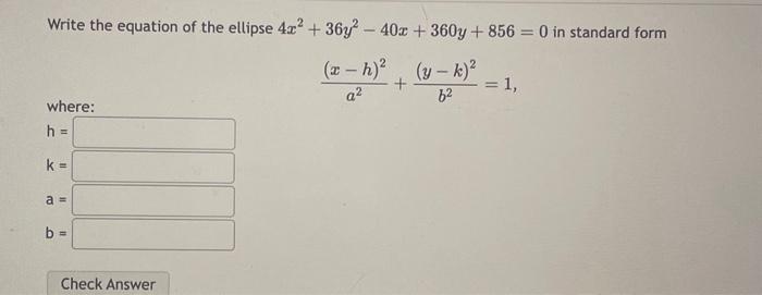 Solved Write the equation of the ellipse | Chegg.com