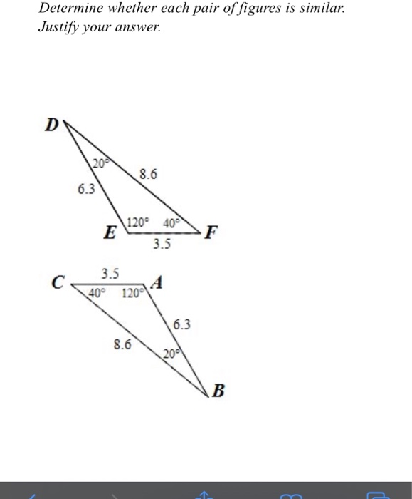 Solved Determine whether each pair of figures is similar. | Chegg.com