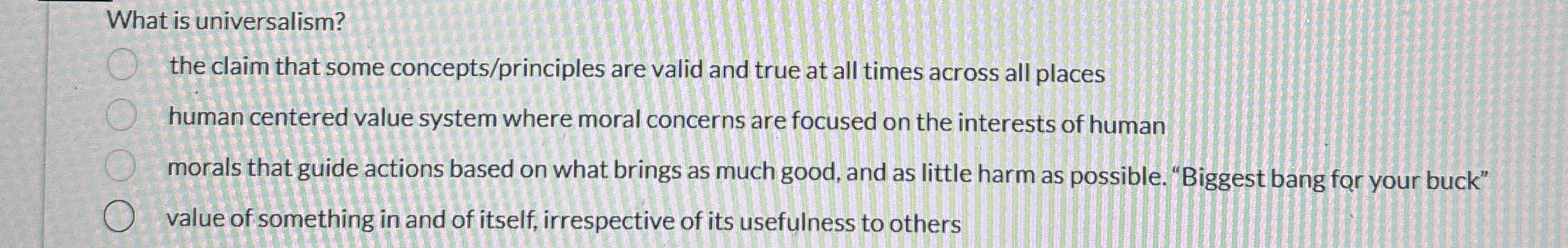 Solved What is universalism?the claim that some | Chegg.com