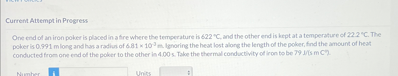 Solved Current Attempt in ProgressOne end of an iron poker | Chegg.com