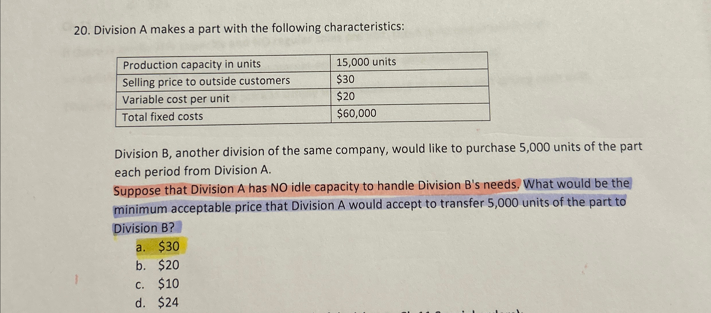 Solved 20. ﻿Division A makes a part with the following | Chegg.com