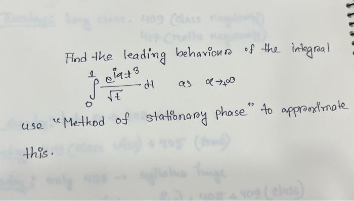 Solved use "The method of stationary phase" to approximate | Chegg.com