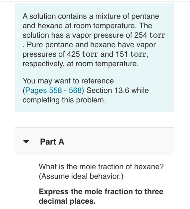 Solved A solution contains a mixture of pentane and hexane | Chegg.com