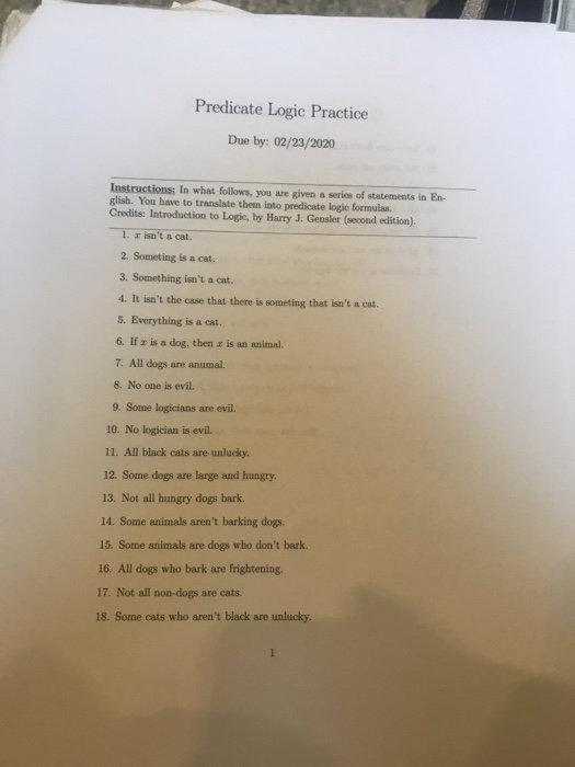 Solved Predicate Logic Practice Due by: 02/23/2020 | Chegg.com