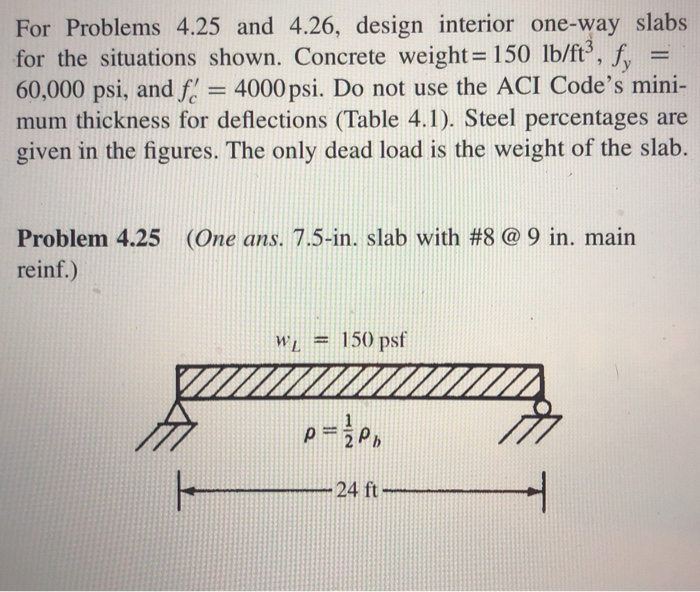 Solved For Problems 4.25 and 4.26, design interior one-way | Chegg.com