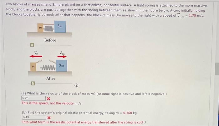 Solved Two blocks of masses m and 3m are placed on a | Chegg.com