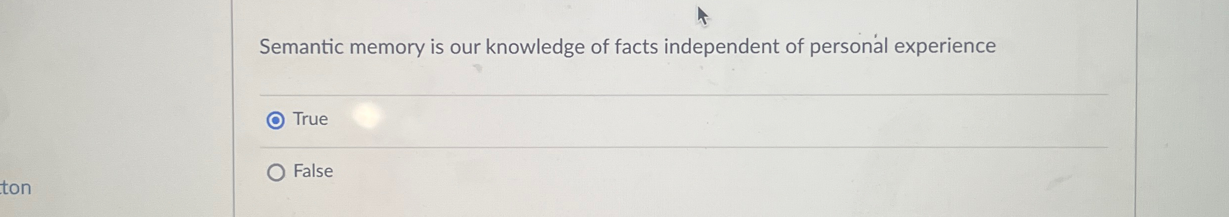 Solved Semantic memory is our knowledge of facts independent | Chegg.com