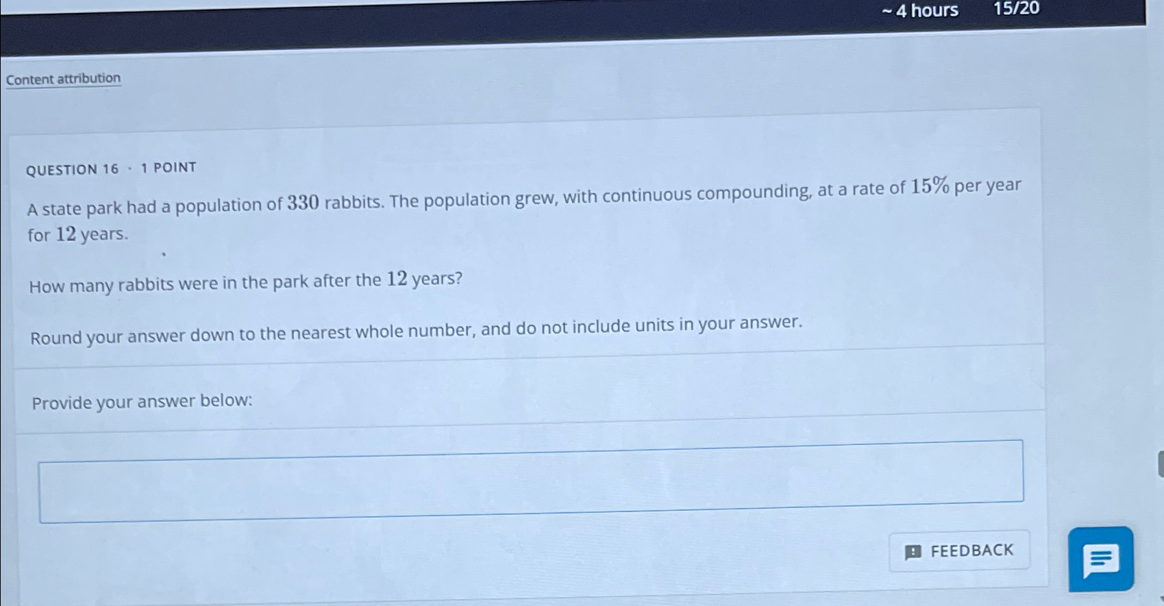 Solved ∼4 ﻿hours15/20Content attributionQUESTION 16 * 1 | Chegg.com