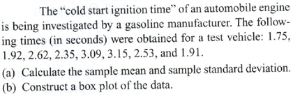 Solved The "cold start ignition time" of an automobile | Chegg.com
