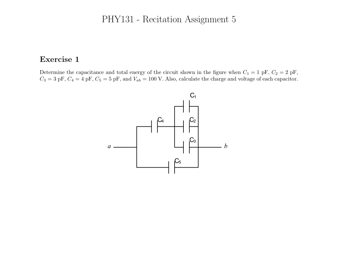 Solved PHY131 - ﻿Recitation Assignment 5Exrtise 1Determine | Chegg.com
