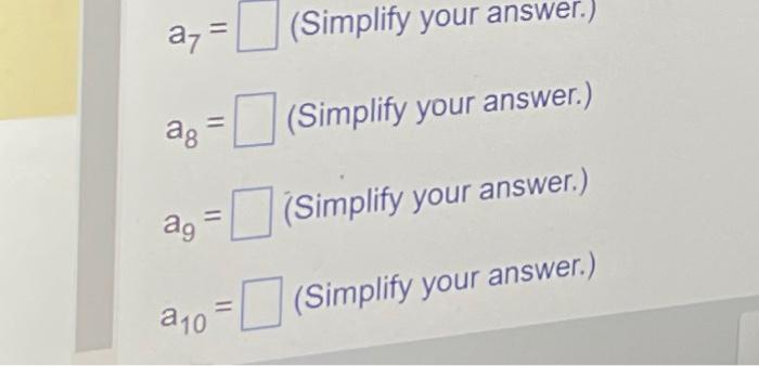 Solved The first term of a sequence along with a recursion | Chegg.com