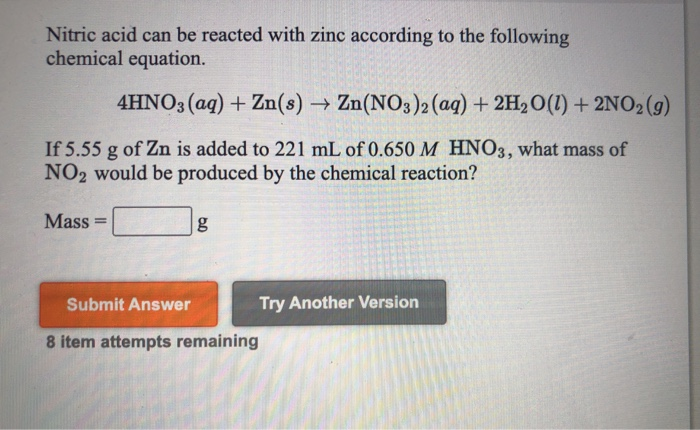 Solved Nitric acid can be reacted with zinc according to the | Chegg.com