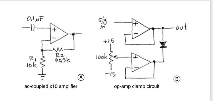 Solved ac-coupled x10 amplifierFor the "bad circuits" A-G, | Chegg.com