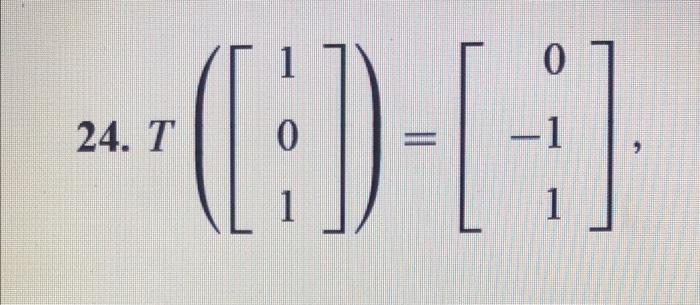 Solved IL In Exercises 21–24, the action of a linear | Chegg.com