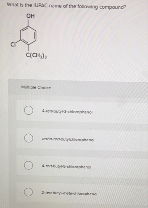 Solved What is the IUPAC name of the following compound? OH | Chegg.com
