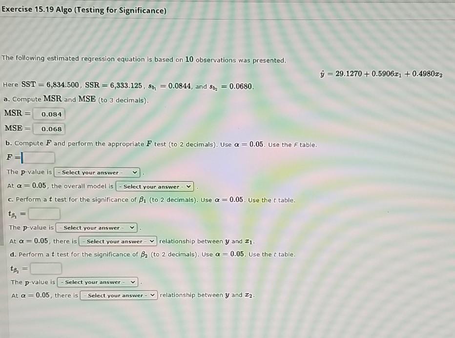 Solved Exercise 15.19 Algo (Testing for Significance) The | Chegg.com