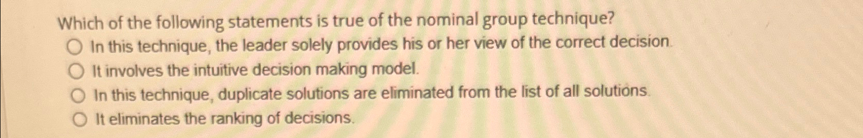 Solved Which of the following statements is true of the | Chegg.com