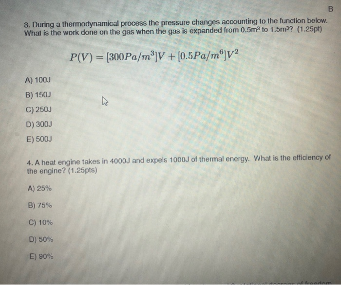 Solved B 3. During a thermodynamical process the pressure | Chegg.com