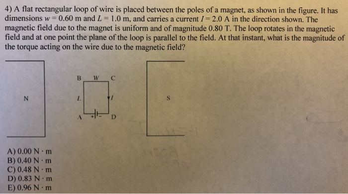 Solved 4 A Flat Rectangular Loop Of Wire Is Placed Between 4870