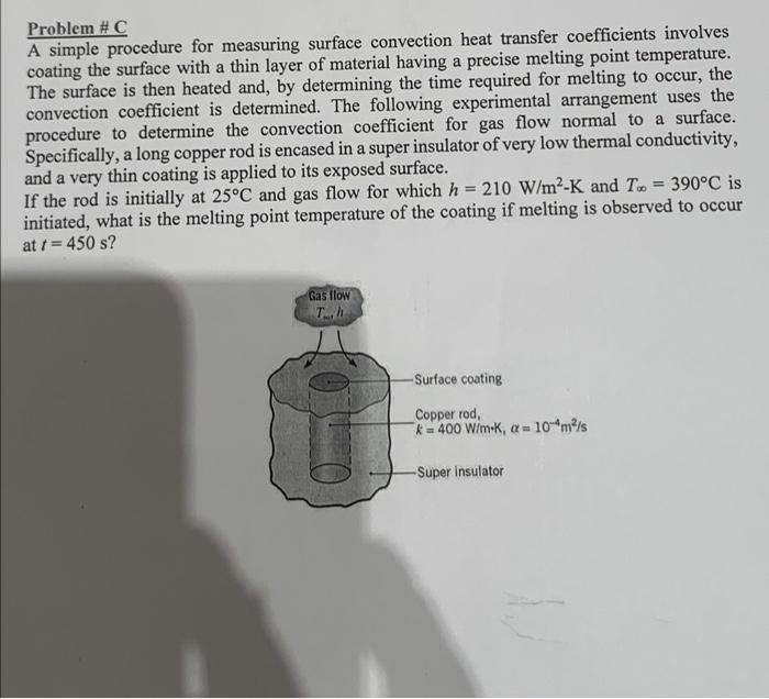 Solved a Problem #C A simple procedure for measuring surface | Chegg.com