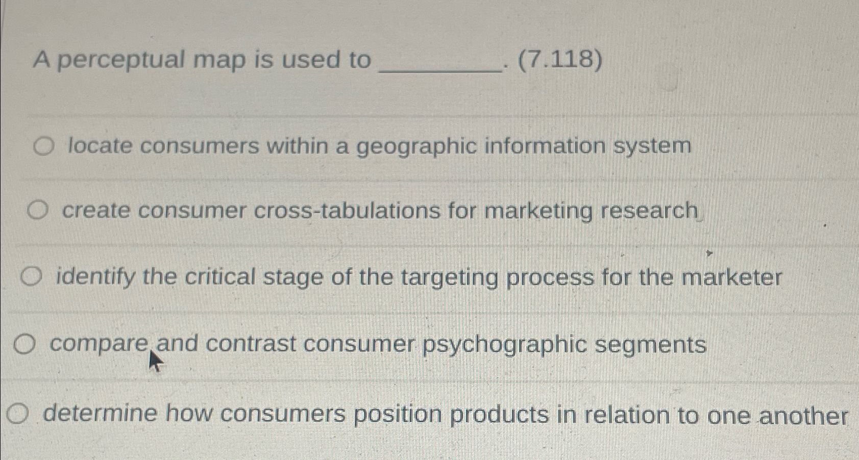 Solved A perceptual map is used tolocate consumers within a | Chegg.com