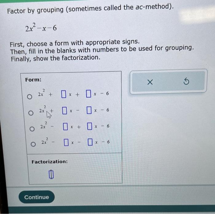 Solved Factor by grouping (sometimes called the ac-method). | Chegg.com