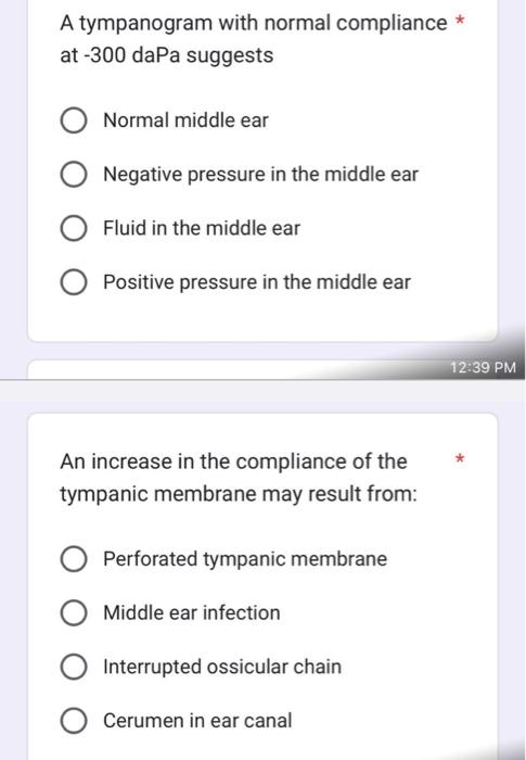 Solved A tympanogram with normal compliance * at −300daPa | Chegg.com
