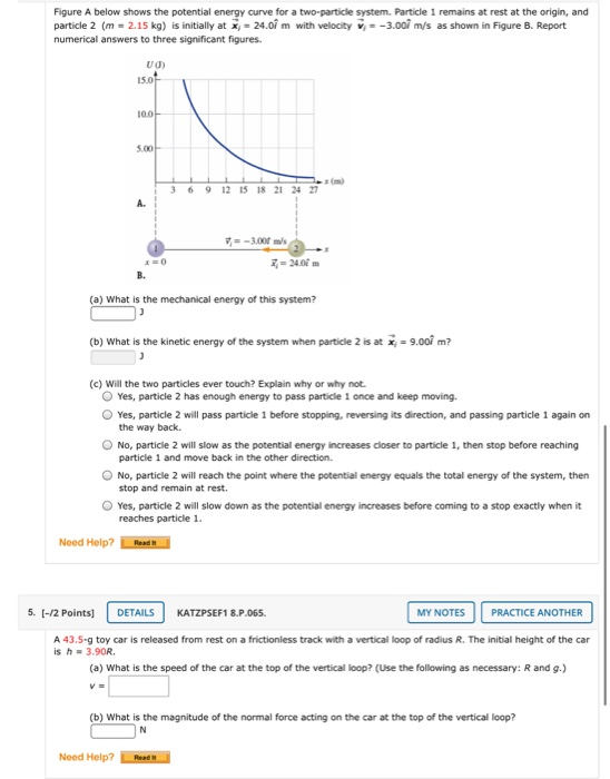 Solved Figure A below shows the potential energy curve for a | Chegg.com