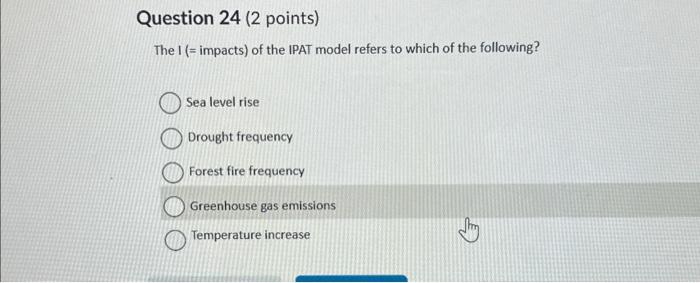 Solved The I (= impacts) of the IPAT model refers to which | Chegg.com