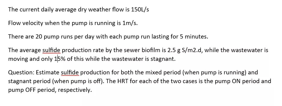 Solved The current daily average dry weather flow is 150L/s | Chegg.com
