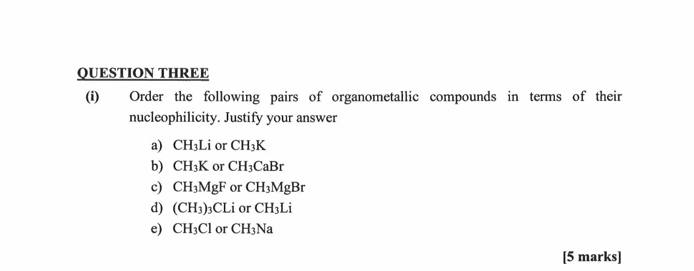 Solved QUESTION THREE(i) ﻿Order the following pairs of | Chegg.com