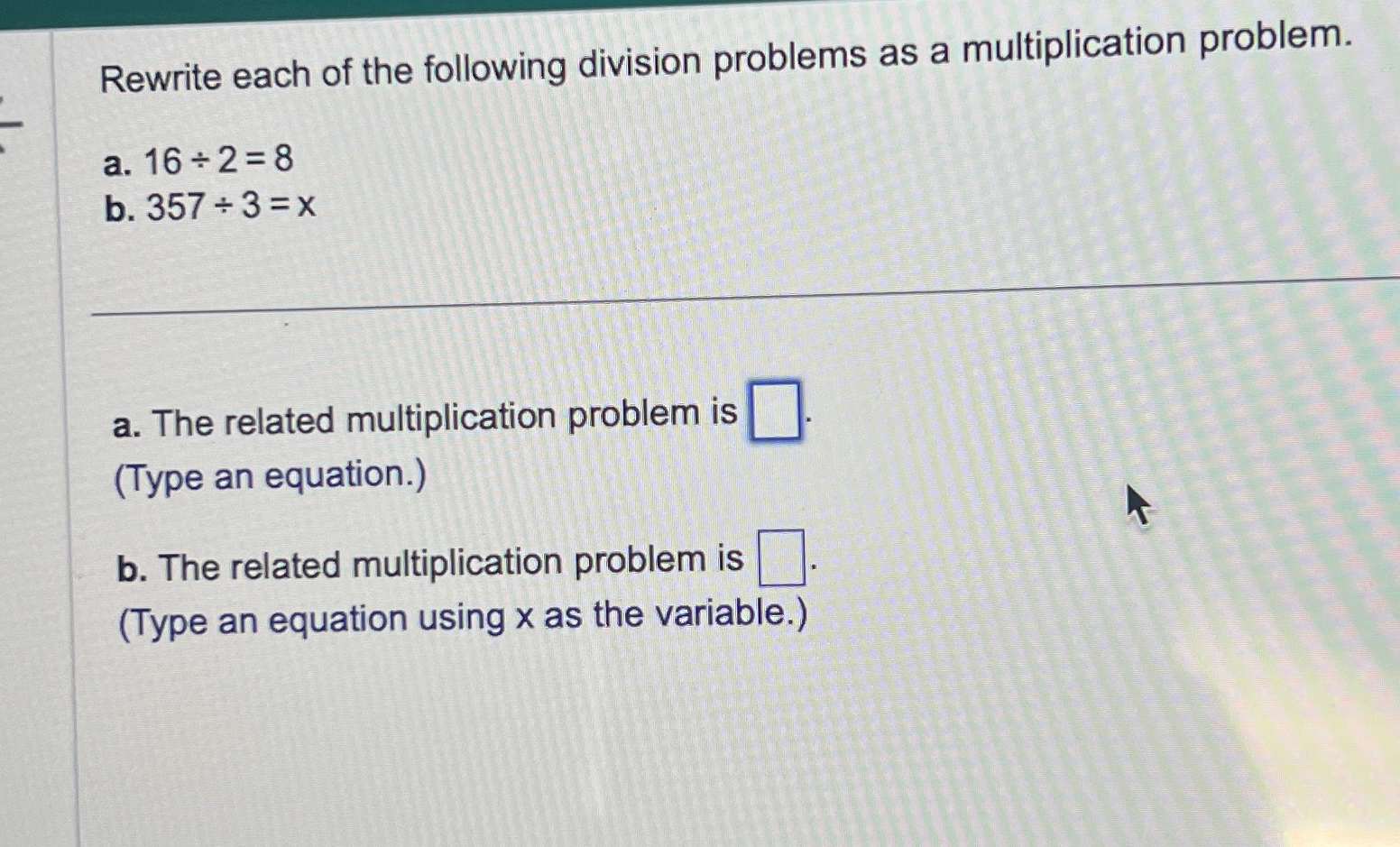 Solved Rewrite each of the following division problems as a | Chegg.com