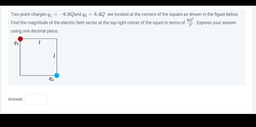Solved Two point charges q1=−6.8Q and q2=8.4Q are located at | Chegg.com