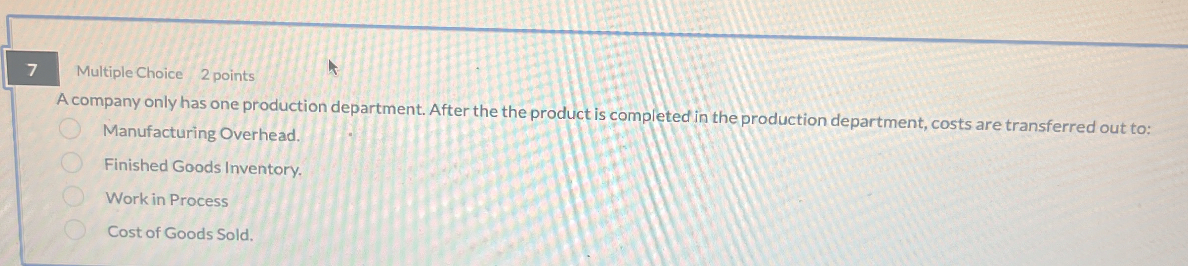 Solved 7Multiple Choice2 pointsA company only has one | Chegg.com Solved 7Multiple Choice2 pointsA company only has one | Chegg.com