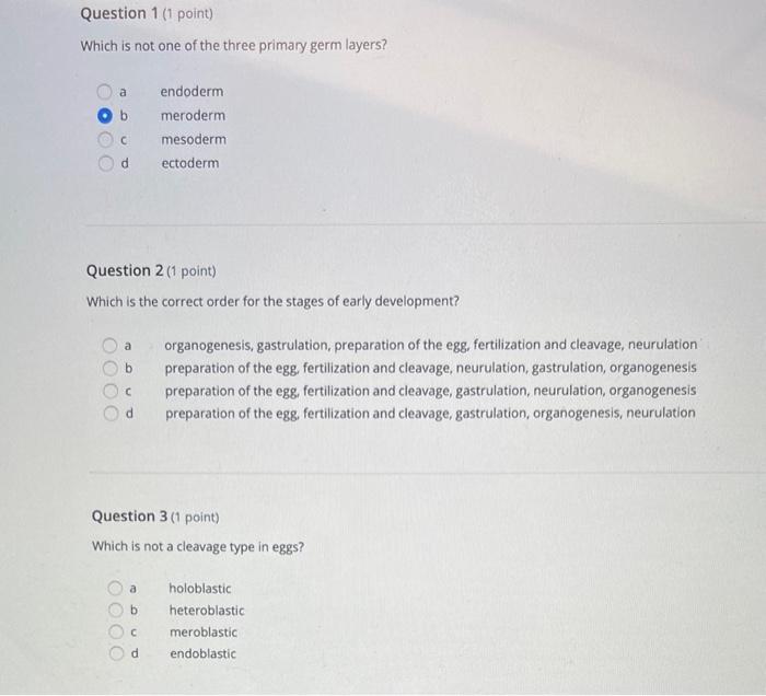 Solved Which is not one of the three primary germ layers? a | Chegg.com