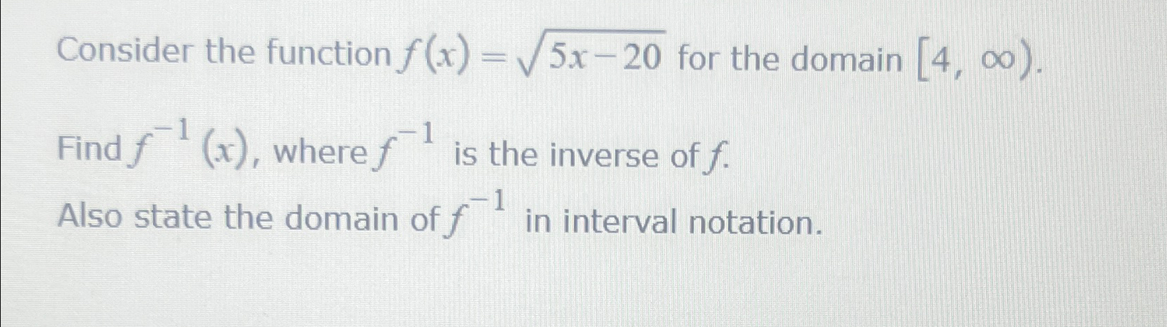 Solved Consider the function f(x)=5x-202 ﻿for the domain | Chegg.com