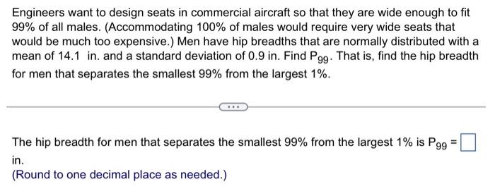 Solved Engineers want to design seats in commercial aircraft | Chegg.com