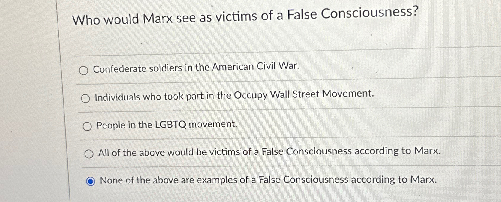 Solved Who would Marx see as victims of a False | Chegg.com