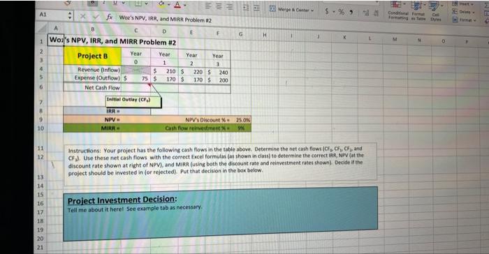 Woz's NPV, IRR, and MIRR Problem \#1 Project Discount | Chegg.com