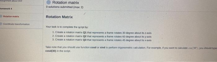 Solved Rotation matrix 0 solutions submitted (max: 2) | Chegg.com