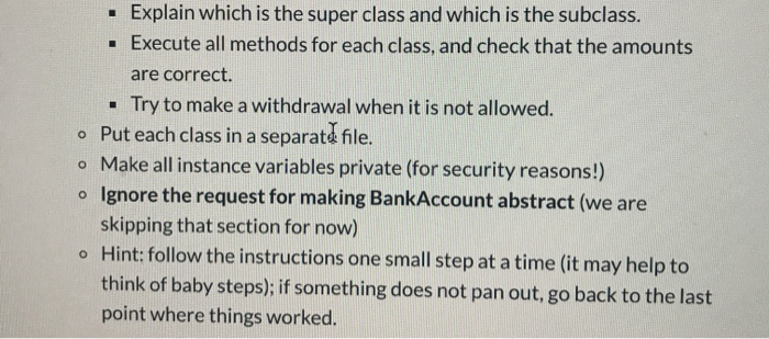 Solved 9. BankAccount and SavingsAccount Classes Design an | Chegg.com
