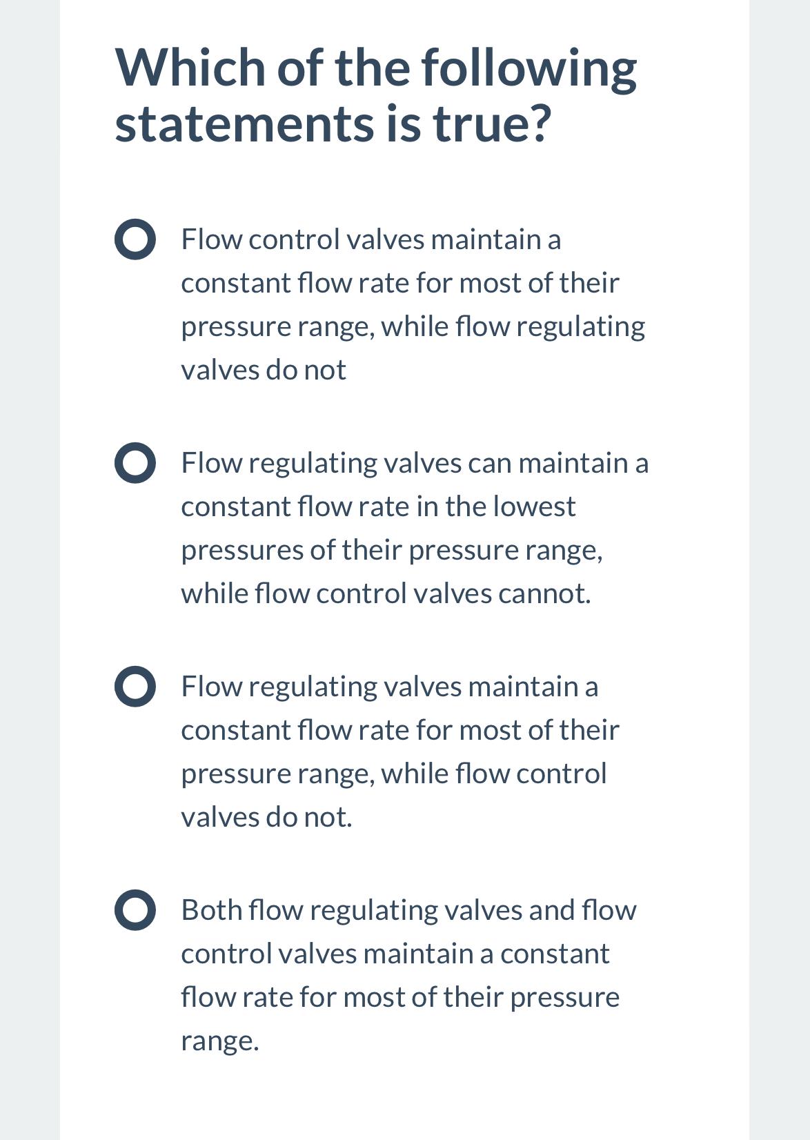 Solved Which of the following statements is true?Flow | Chegg.com