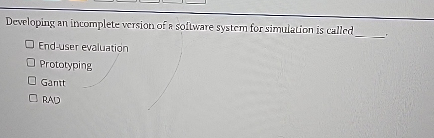 Solved Developing an incomplete version of a software system | Chegg.com